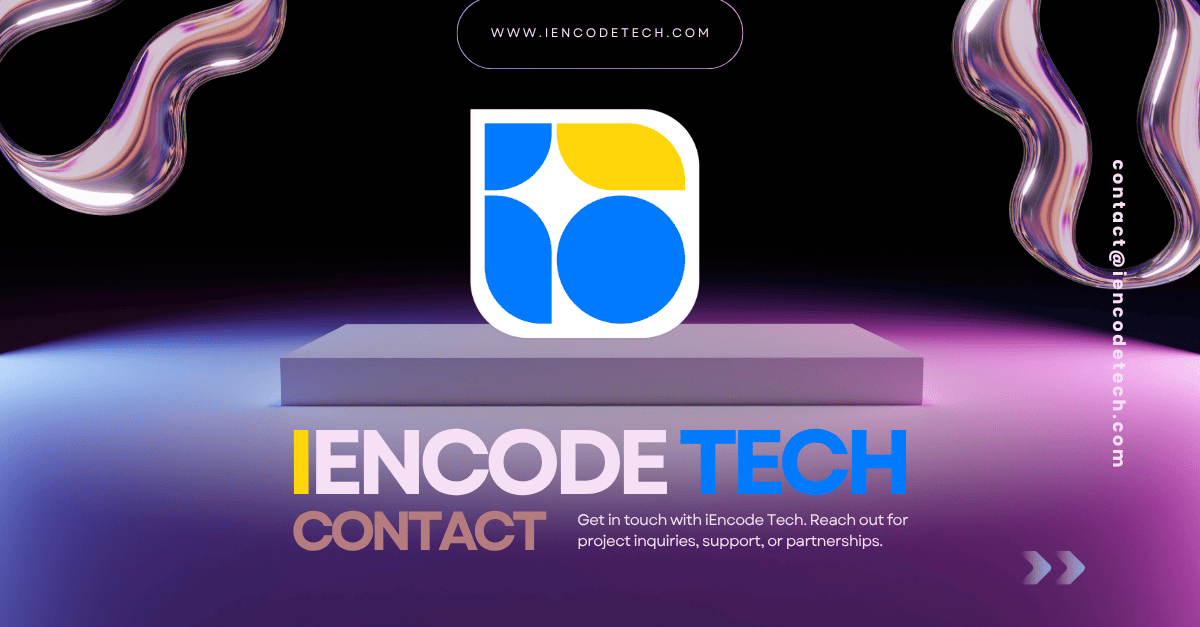 Contact Us - iEncode Tech | Web & Mobile App Development Solutions