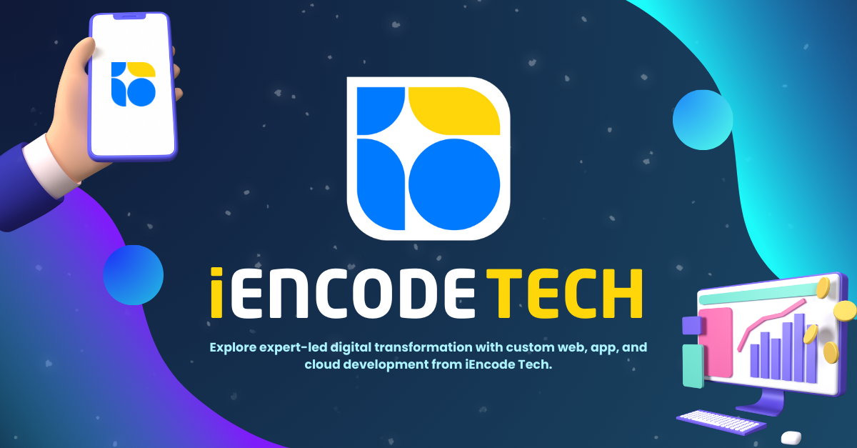 Services - iEncode Tech | Web & Mobile App Development Solutions